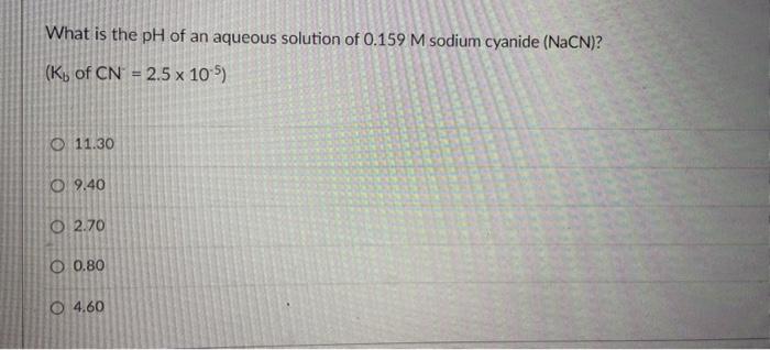 Solved What is the pH of an aqueous solution of 0.159 M | Chegg.com