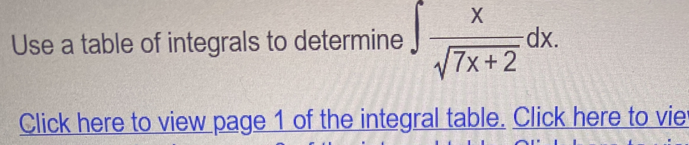 Solved Use a table of integrals to determine | Chegg.com