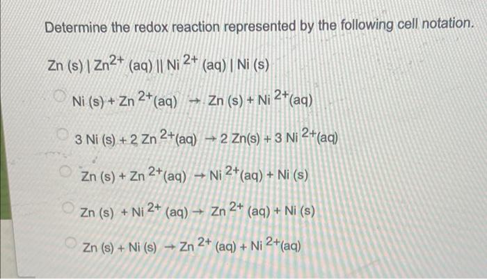 Solved Determine The Redox Reaction Represented By The
