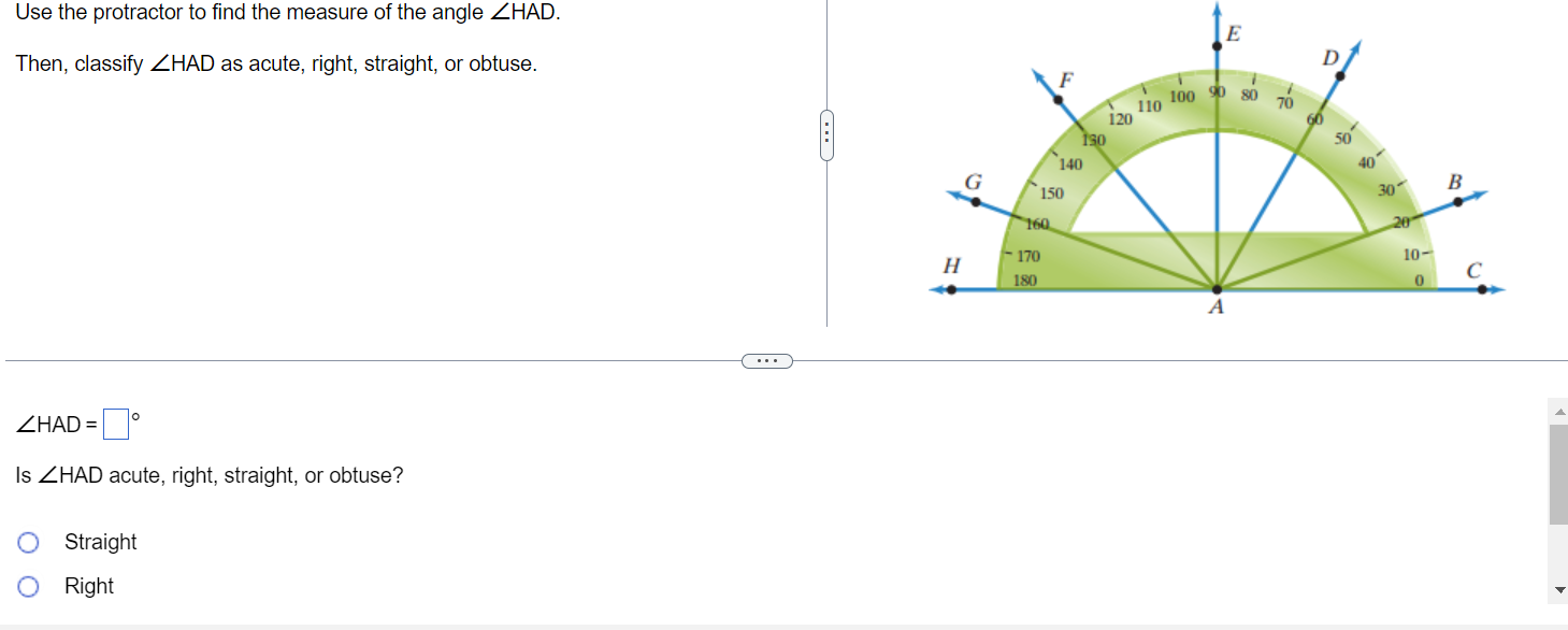 Solved Use the protractor to find the measure of the angle | Chegg.com