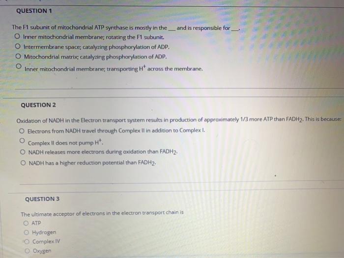 Solved QUESTION 1 The F1 subunit of mitochondrial ATP | Chegg.com