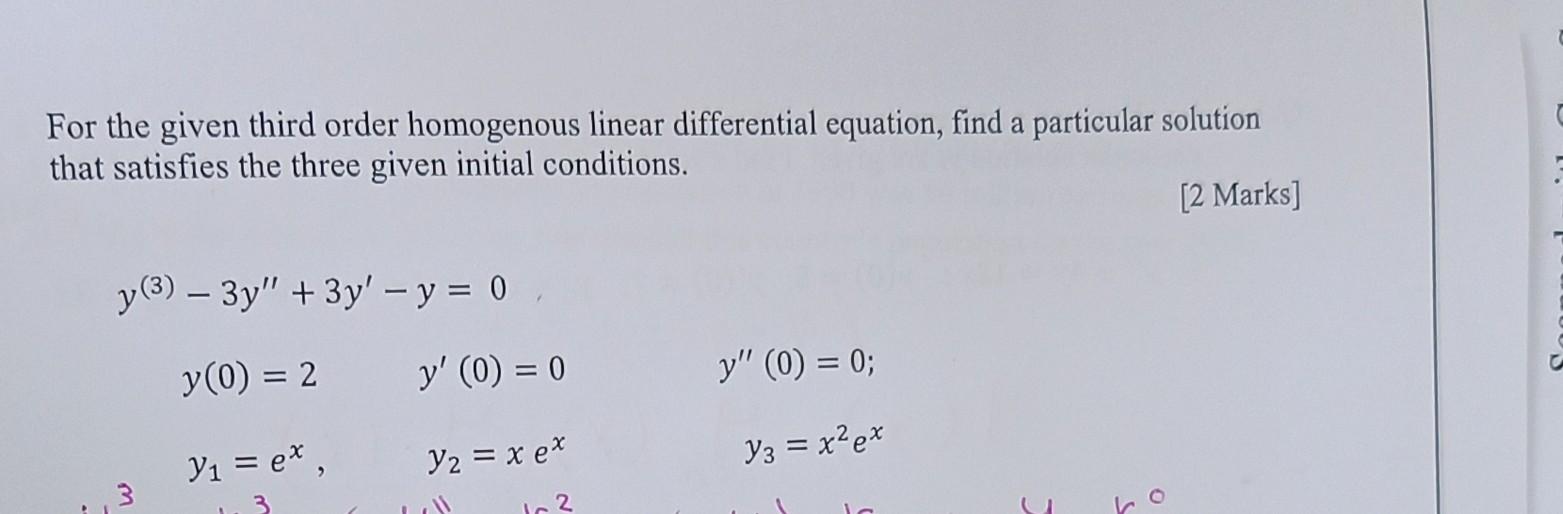 Solved For the given third order homogenous linear | Chegg.com