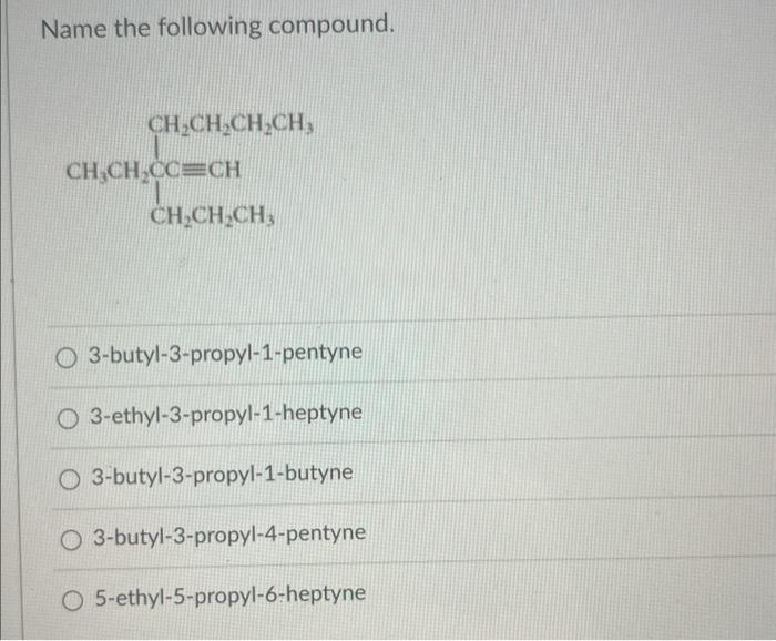 Solved Name the following compound. | Chegg.com