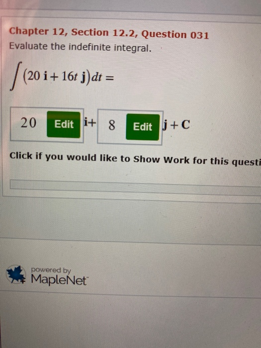 Solved Chapter 12, Section 12.2, Question 031 Evaluate the | Chegg.com
