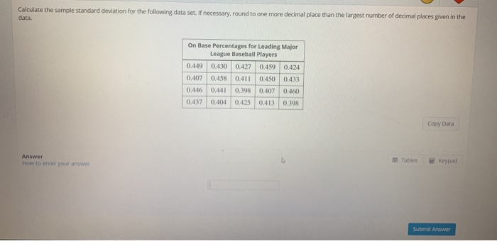 Solved Calculate the sample standard deviation for the | Chegg.com