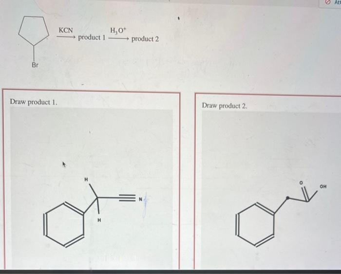 Solved KCN product 1 H3O+ product 2 Draw product 1. Draw | Chegg.com