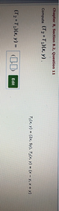 Solved Chapter 8, Section 8.2, Question 11 Compute (T2T )(x, | Chegg.com