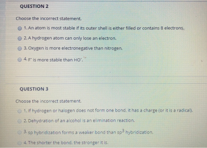 Solved QUESTION 2 Choose the incorrect statement. 1. An atom | Chegg.com