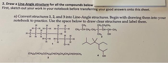 Solved 2. Draw a Line-Angle structure for all the compounds | Chegg.com