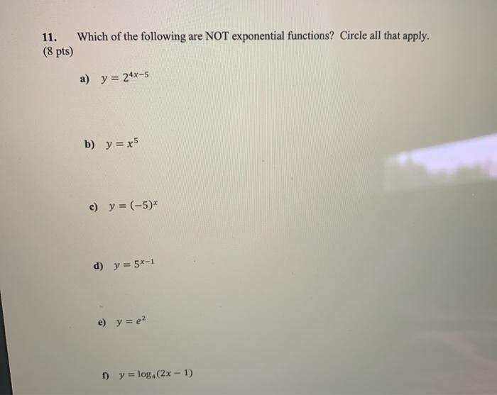 Solved 11. Which of the following are NOT exponential | Chegg.com