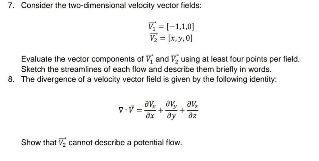 Solved The divergence of a velocity vector field is given by | Chegg.com