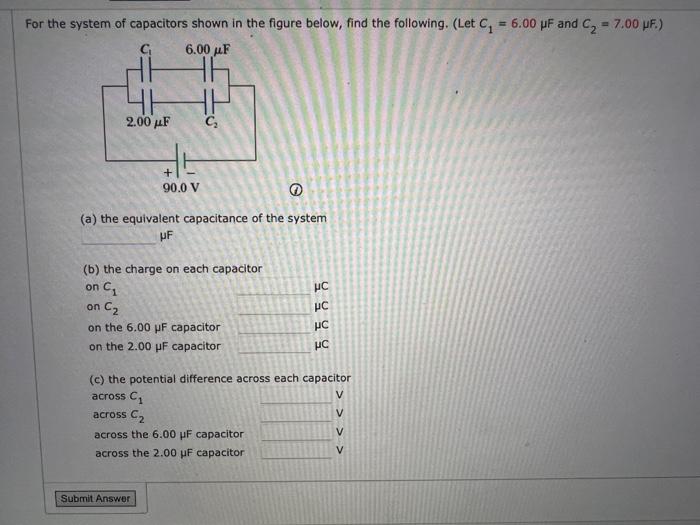 Solved r the system of capacitors shown in the figure below, | Chegg.com