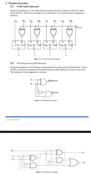 Solved 3. Practice Exercises 3.1. 32-Bit Adder'Subtracter | Chegg.com Solved 3. Practice Exercises 3.1. 32-Bit Adder'Subtracter | Chegg.com
