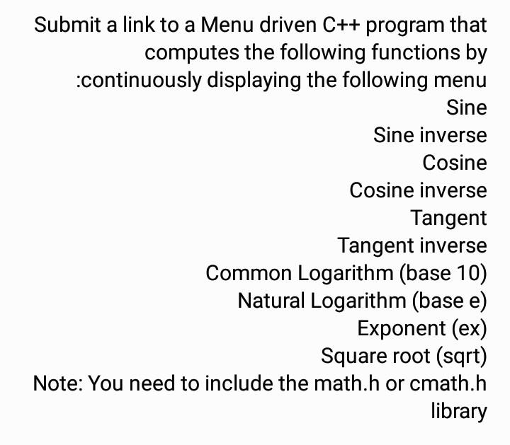 Solved Submit a link to a Menu driven C++ program that | Chegg.com
