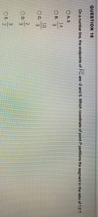 Solved QUESTION 16 On a number line, the endpoints of FG are | Chegg.com