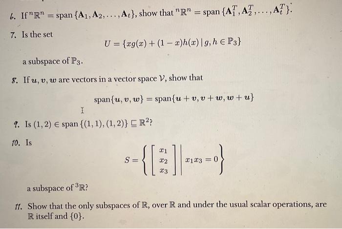 Solved 6. If nRn=span{A1,A2,…,At}, show that | Chegg.com
