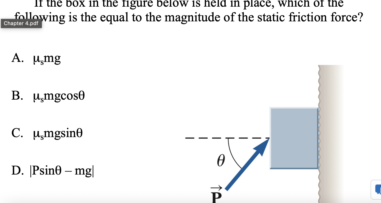 Solved It the box in the figure below is held in place, | Chegg.com