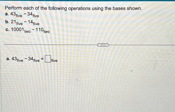 Solved Perform each of the following operations using the | Chegg.com