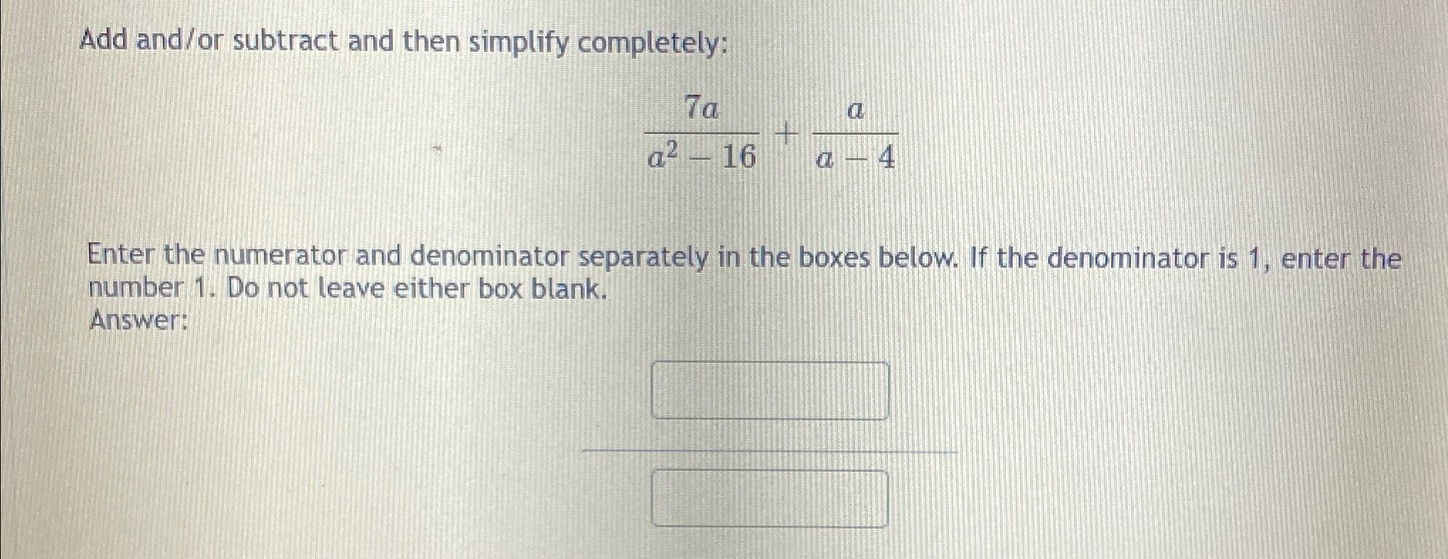 Solved Add and/or subtract and then simplify | Chegg.com