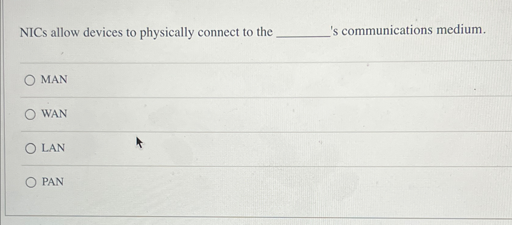 Solved NICs allow devices to physically connect to the 's | Chegg.com