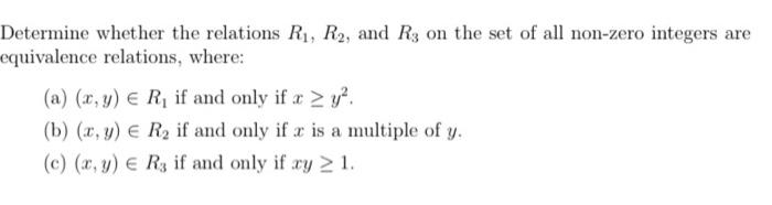 Solved Determine whether the relations R1,R2, and R3 on the | Chegg.com