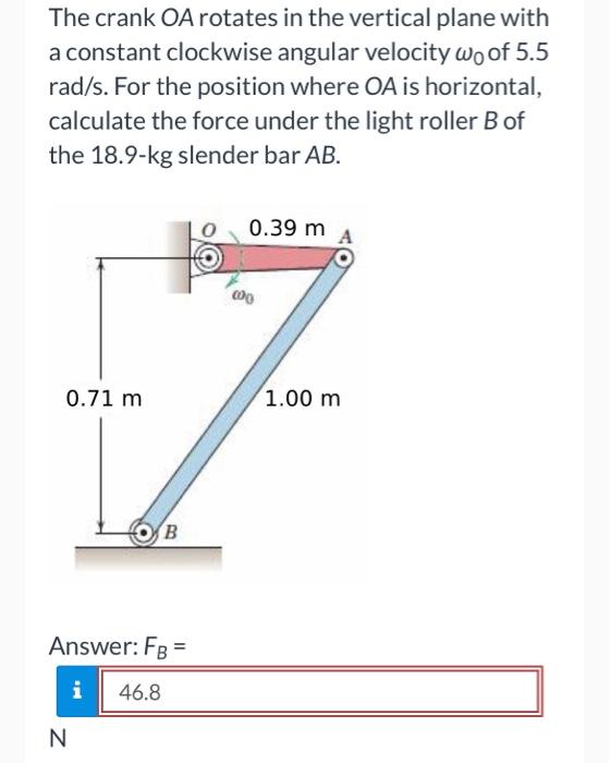 Solved The crank OA rotates in the vertical plane with a | Chegg.com