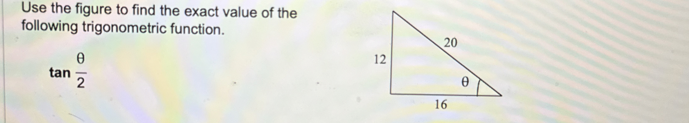 Solved Use the figure to find the exact value of the | Chegg.com