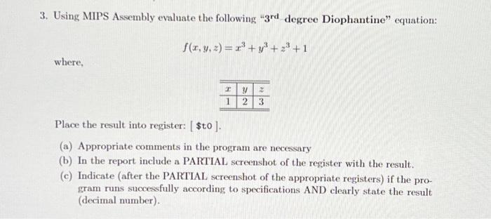 Solved 3. Using MIPS Assembly evaluate the following 3rd | Chegg.com