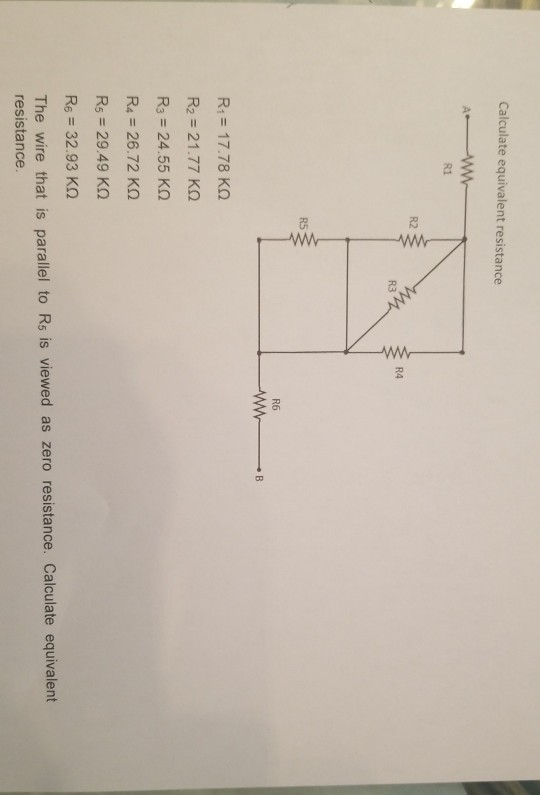 Solved Calculate equivalent resistance R1 R2 R4 R3 R5 W R6 w | Chegg.com
