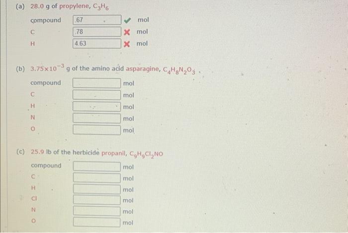 Solved (a) 28.0 g of propylene, C3H6 compound CHmol×mol×mol | Chegg.com