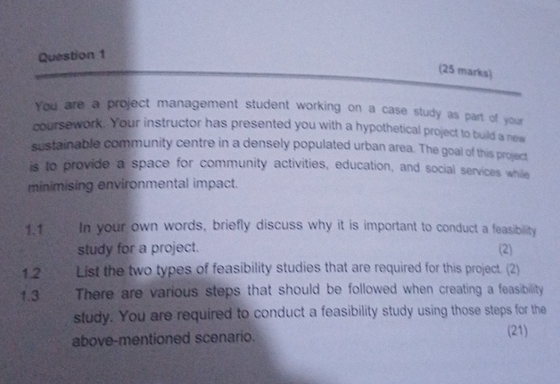 Solved Question 1(25 ﻿marks)You are a project management | Chegg.com