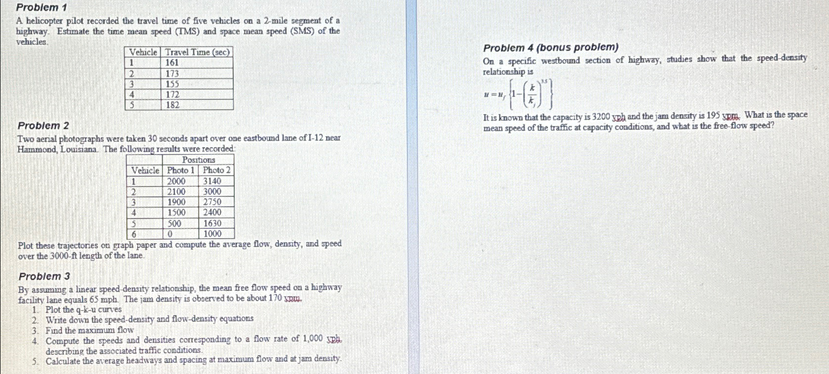 Solved Problem 1A helicopter pilot recorded the travel time | Chegg.com