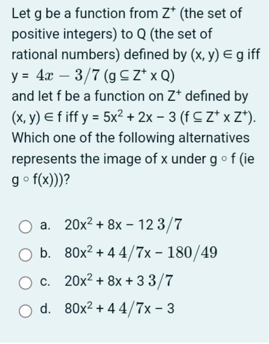 Solved Let g be a function from Z+(the set of positive | Chegg.com