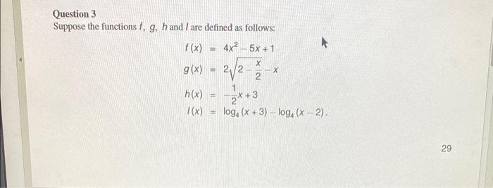 Solved Question 3 Suppose The Functions F G H And Are