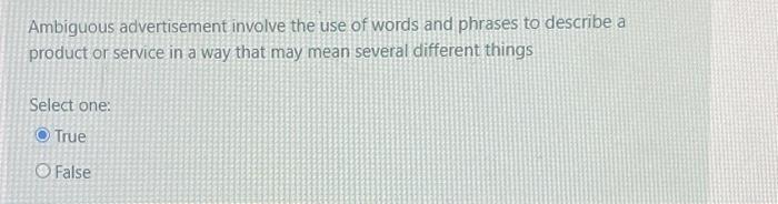 Solved Ambiguous advertisement involve the use of words and | Chegg.com
