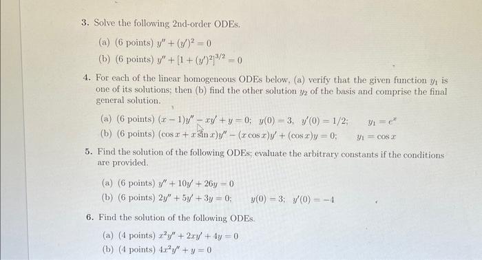 Solved 3. Solve the following 2 nd-order ODEs. (a) (6 | Chegg.com