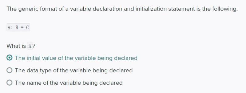 Solved The Generic Format Of A Variable Declaration And