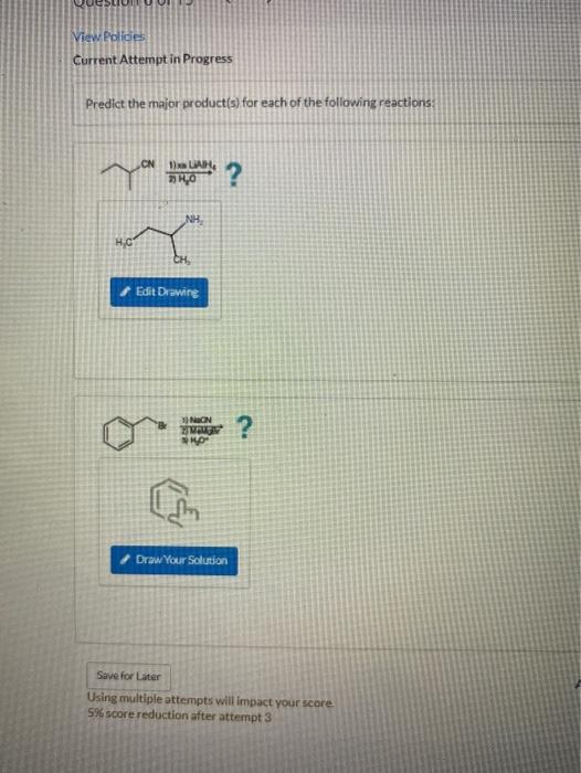 Solved View Polides Current Attempt in Progress Predict the | Chegg.com