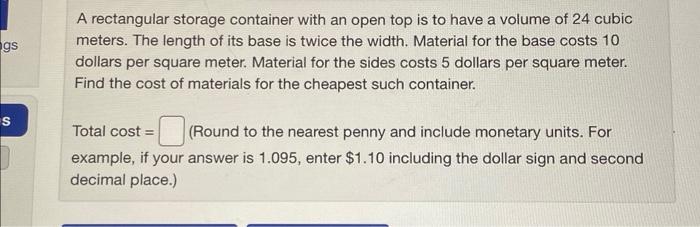 Solved A rectangular storage container with an open top is | Chegg.com