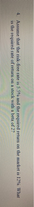 Solved 3. A stock has a required retum of 11%; the risk-free | Chegg.com