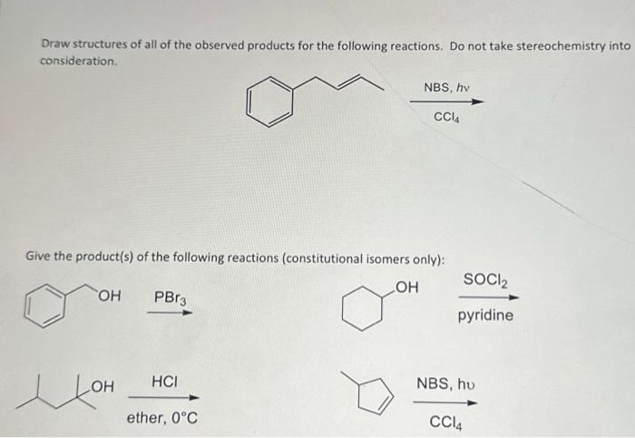 Solved Draw structures of all of the observed products for | Chegg.com