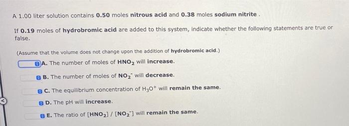 Solved A 1.00 liter solution contains 0.50 moles nitrous | Chegg.com