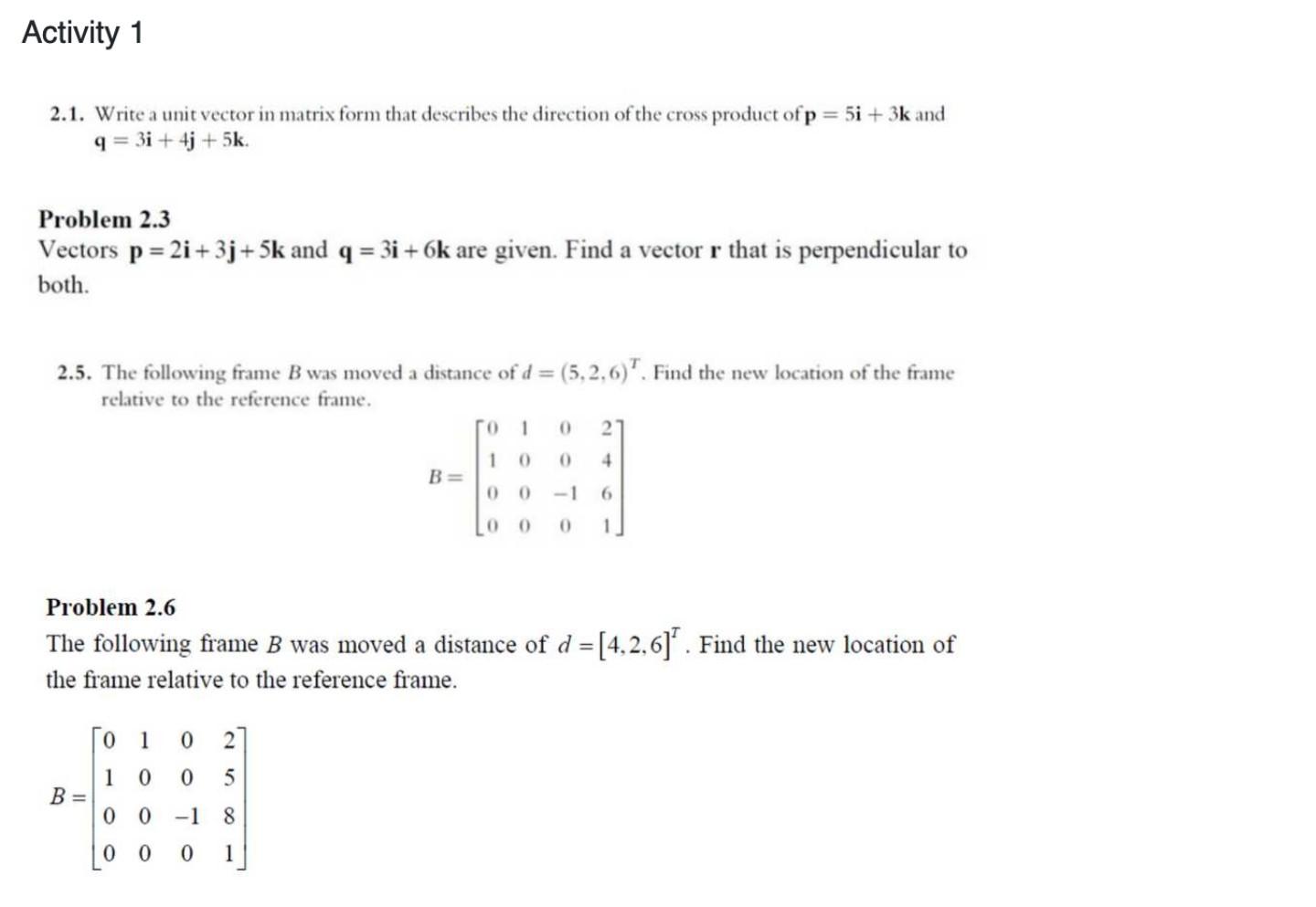 Solved 2.1. Write a unit vector in matrix form that | Chegg.com