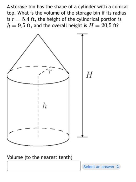 Solved A storage bin has the shape of a cylinder with a | Chegg.com