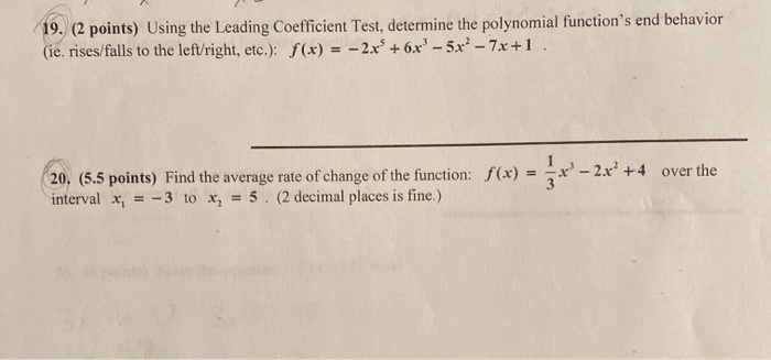 Solved 19. (2 points) Using the Leading Coefficient Test, | Chegg.com