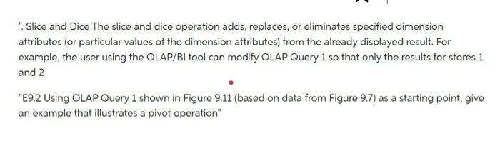 Solved ". Slice and Dice The slice and dice operation adds, | Chegg.com