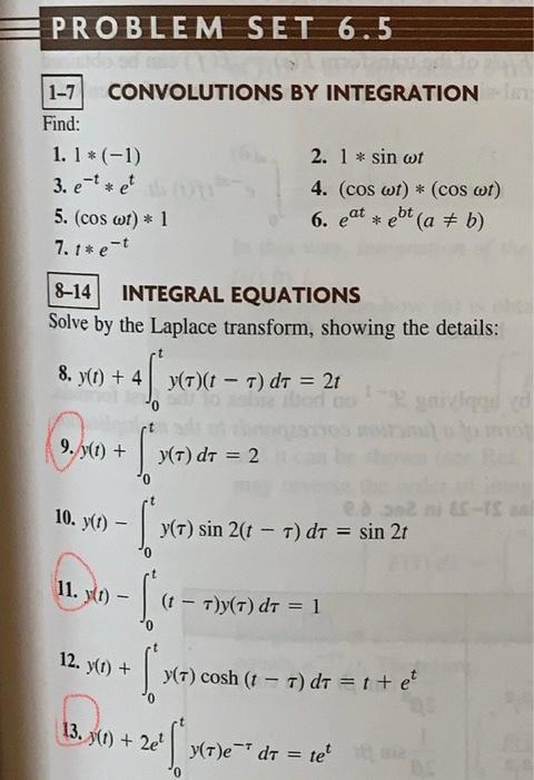 Solved PROBLEM SET 6.5 1-7 CONVOLUTIONS BY INTEGRATION Find: | Chegg.com