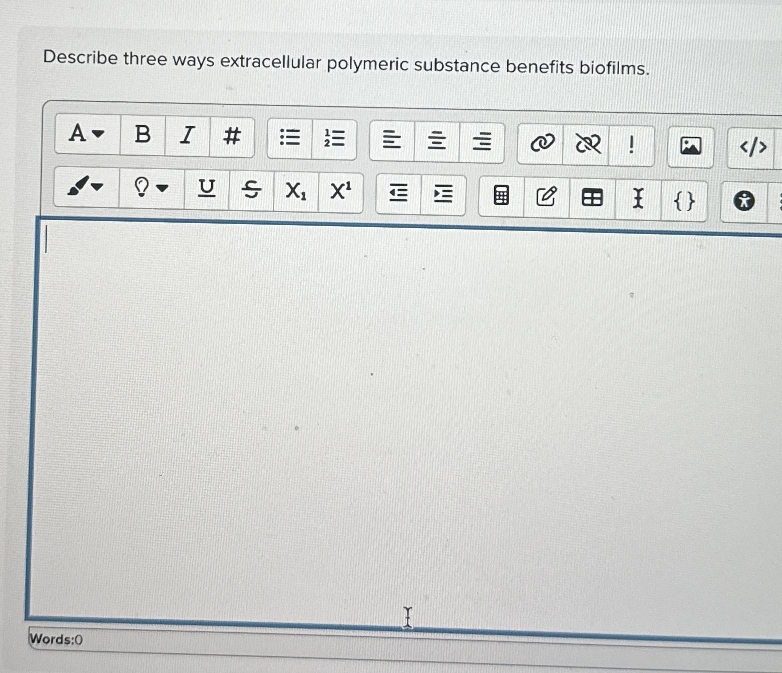 Solved Describe three ways extracellular polymeric substance | Chegg.com