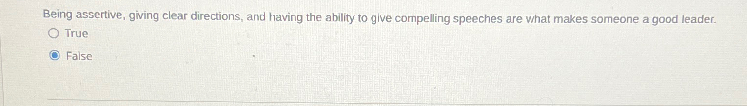 Solved Being assertive, giving clear directions, and having | Chegg.com