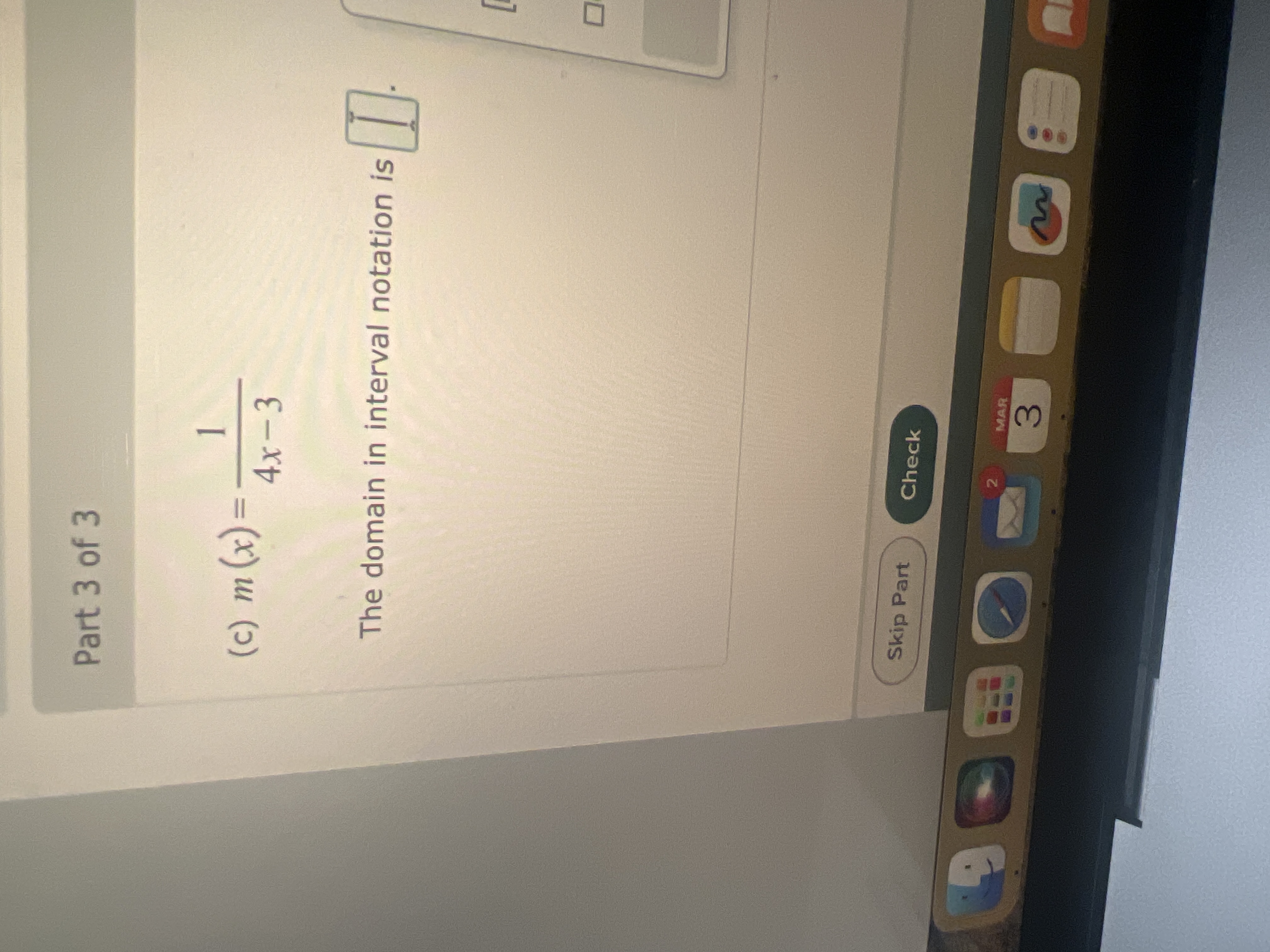 Solved m(x)=14x-3The domain in interval notation is | Chegg.com